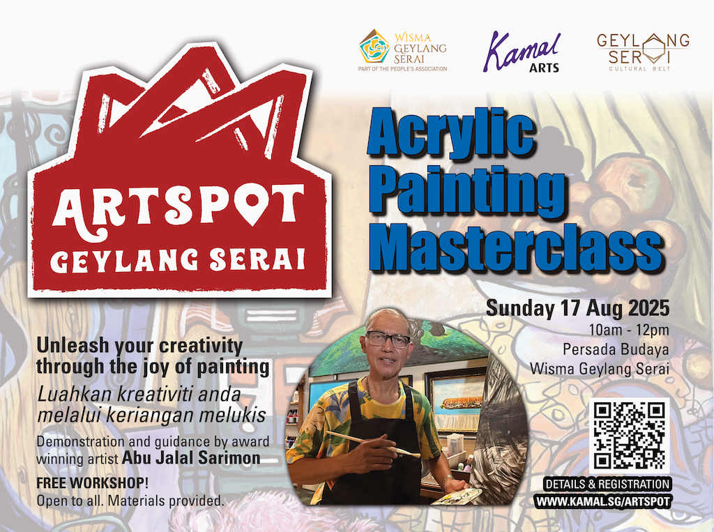 ArtSpot 17 August 2025 – Acrylic Masterclass with Abu Jalal Sarimon – Kamal Arts, Singapore